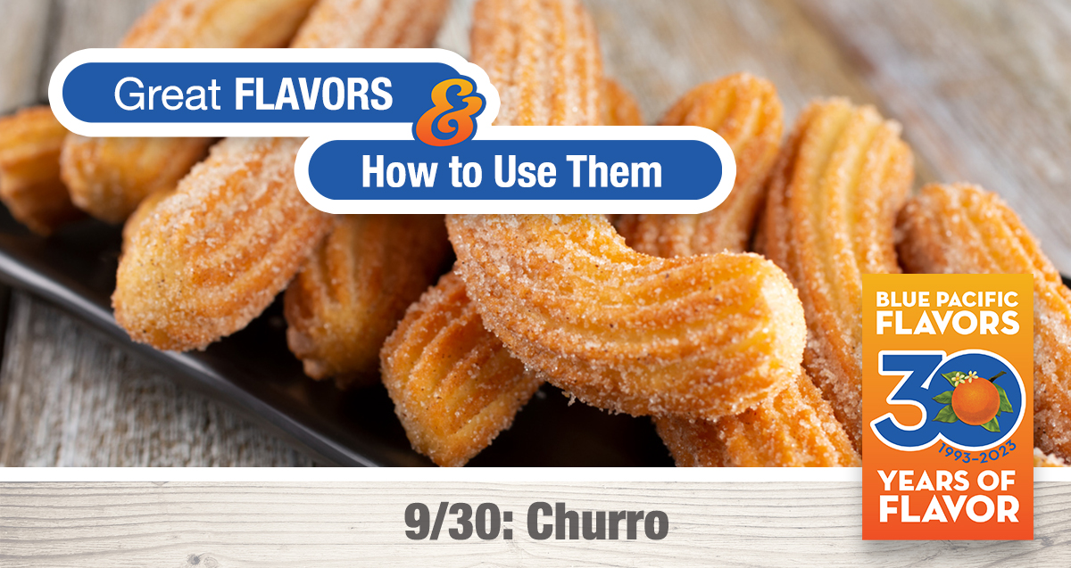 Natural Churro Flavor | Great Flavors - and how to use them!